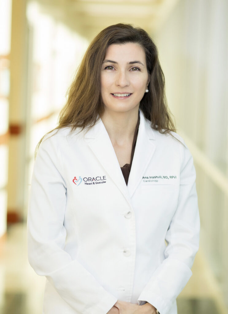Ana Inashvili, MD, RPVI, FACC – Oracle Heart & Vascular